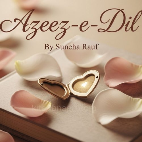 Your All Mine Urdu Novel by Suneha Rauf